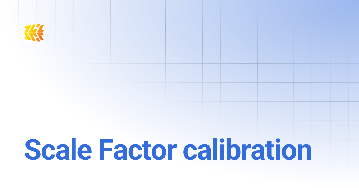Scale Factor calibration | Support